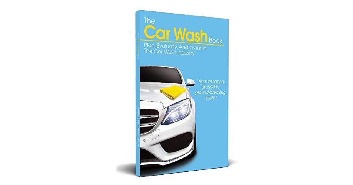 The Car Wash Book by Sonny's The CarWash Factory
