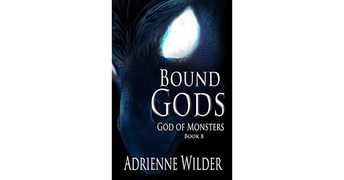 God of Monsters (Bound Gods, #8) by Adrienne Wilder