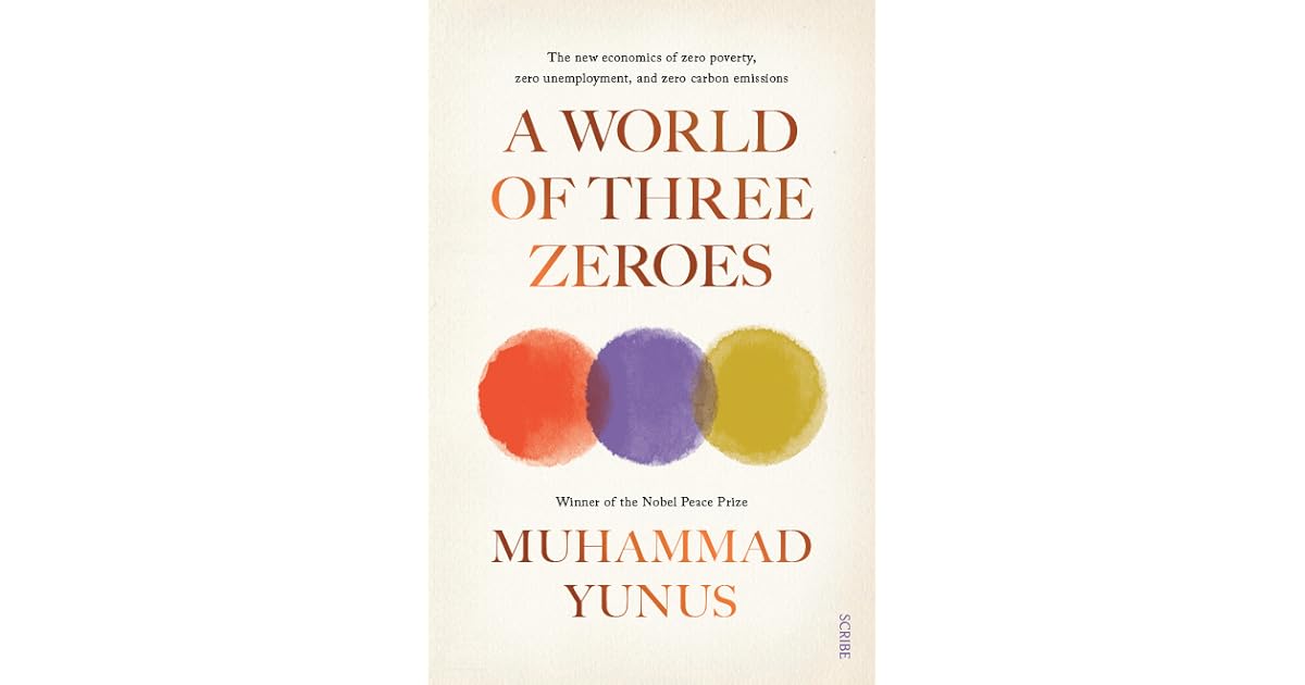 A World of Three Zeroes: the new economics of zero poverty, zero ...