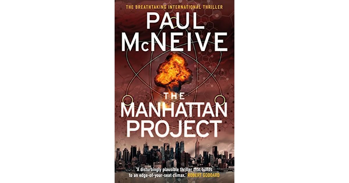 The Manhattan Project by Paul McNeive