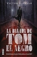 The Ballad of Black Tom by Victor LaValle
