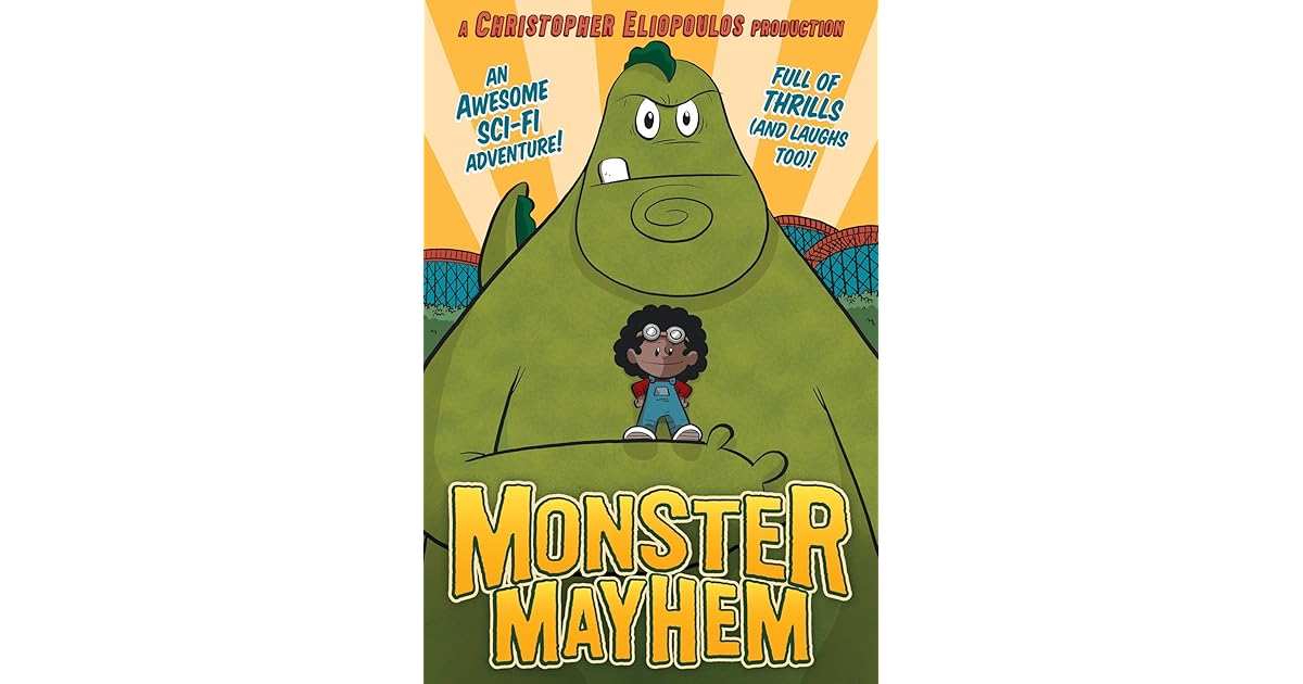 Monster Mayhem by Christopher Eliopoulos