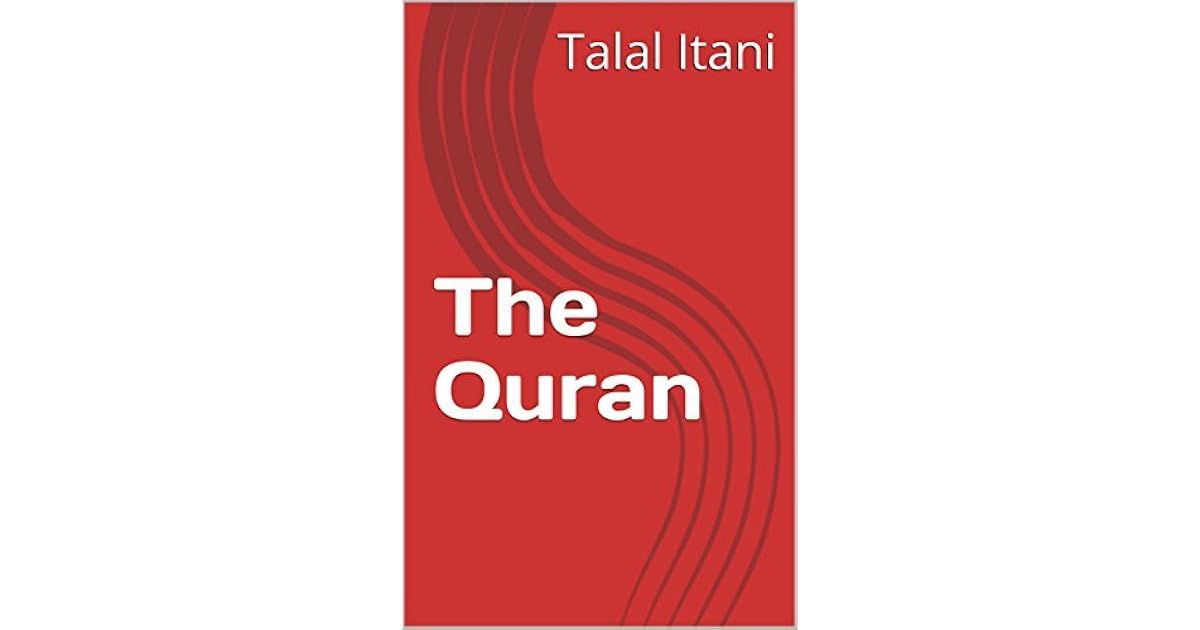 The Quran by Talal Itani