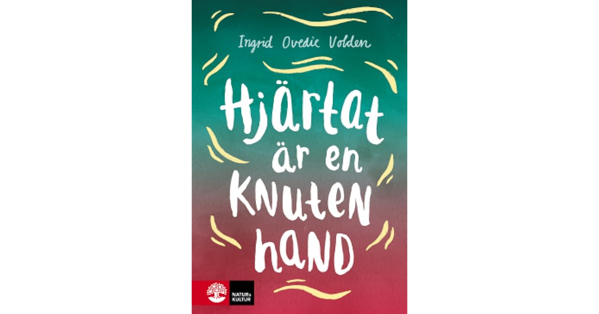 Hjärtat är en knuten hand by Ingrid Ovedie Volden