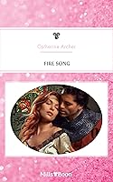 Fire Song by Catherine Archer