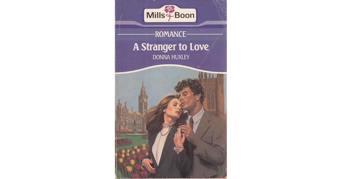 A Stranger to Love by Donna Huxley