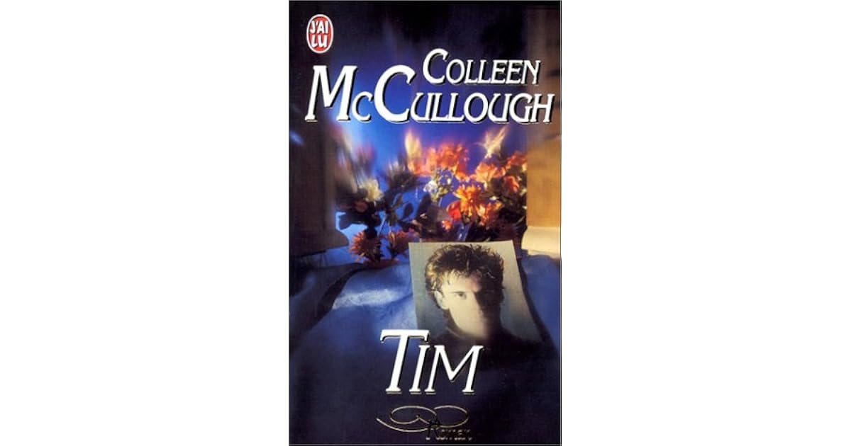 Tim by Colleen McCullough