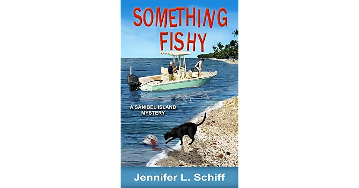 Something Fishy by Jennifer L. Schiff