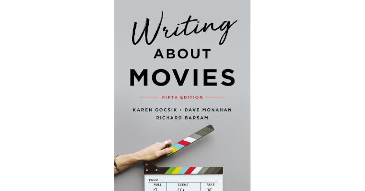 Writing about Movies by Karen Gocsik