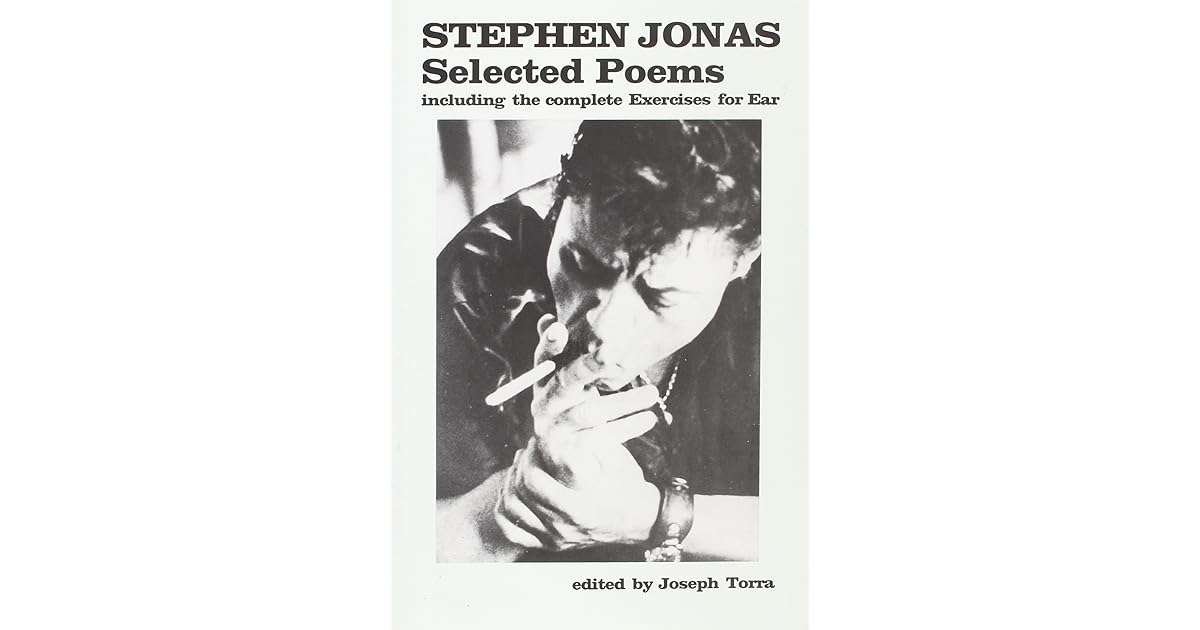 Selected Poems: Stephen Jonas by Stephen Jonas