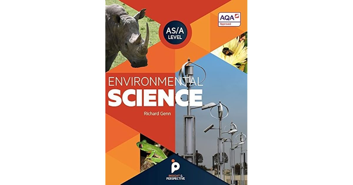 Environmental Science A level AQA endorsed by Richard Genn