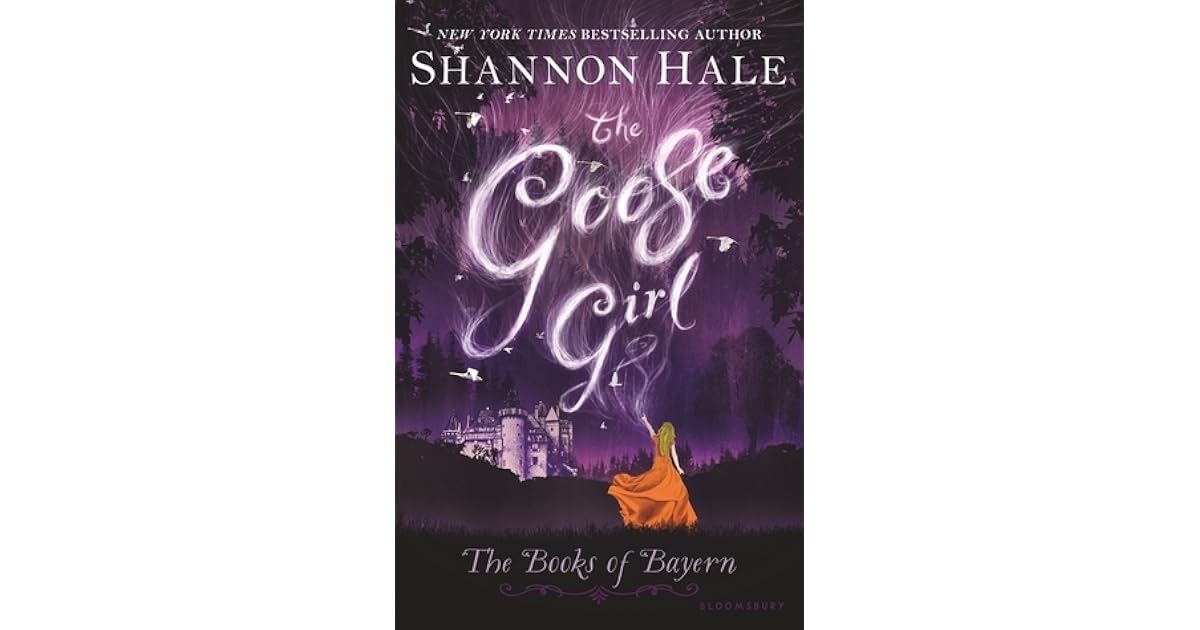 The Goose Girl by Shannon Hale