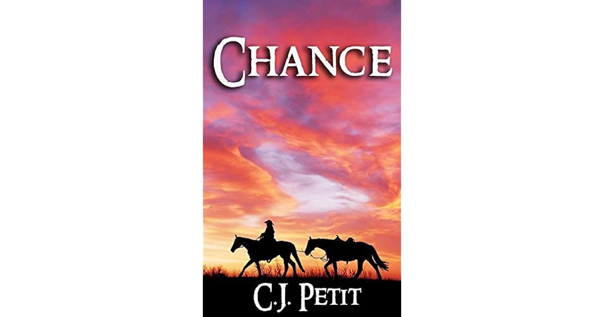 Chance by C.J. Petit