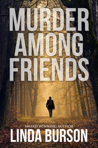 Murder Among Friends by Linda Burson
