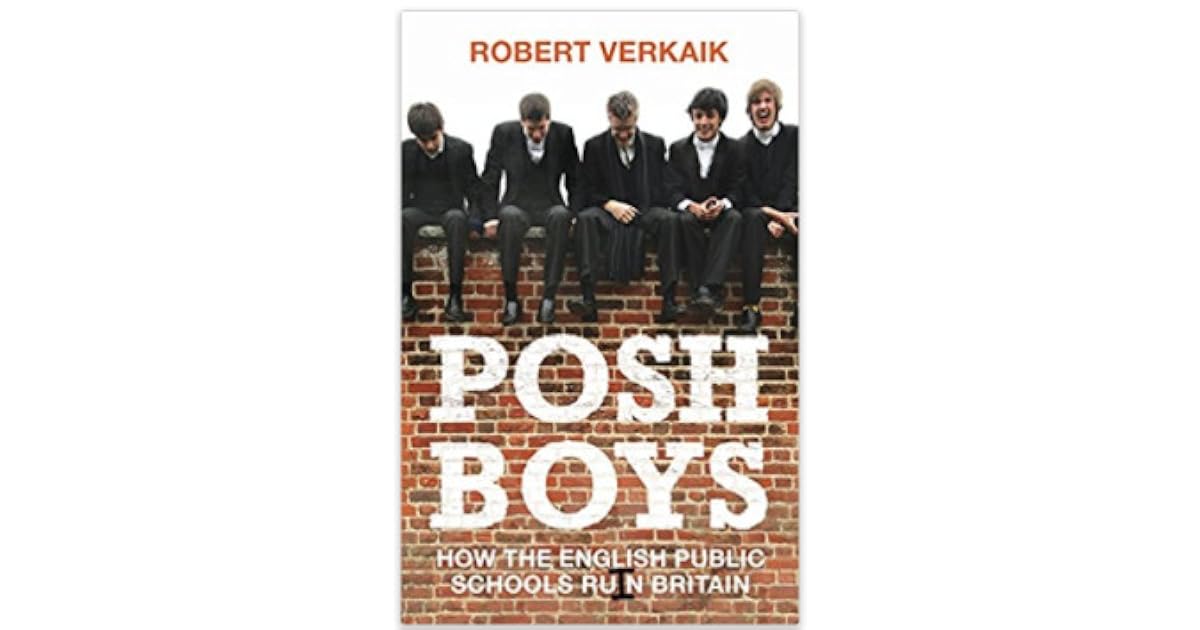Posh Boys by Robert Verkaik