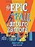 Editions of The Epic Fail of Arturo Zamora by Pablo Cartaya