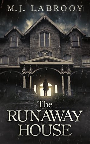 The Runaway House by M.J. Labrooy