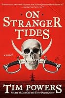 On Stranger Tides by Tim Powers