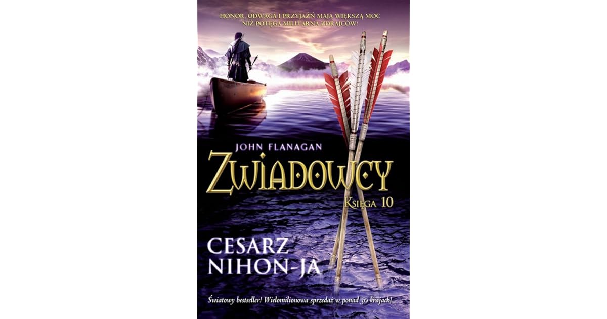 Cesarz Nihon-Ja (Zwiadowcy, #10) by John Flanagan