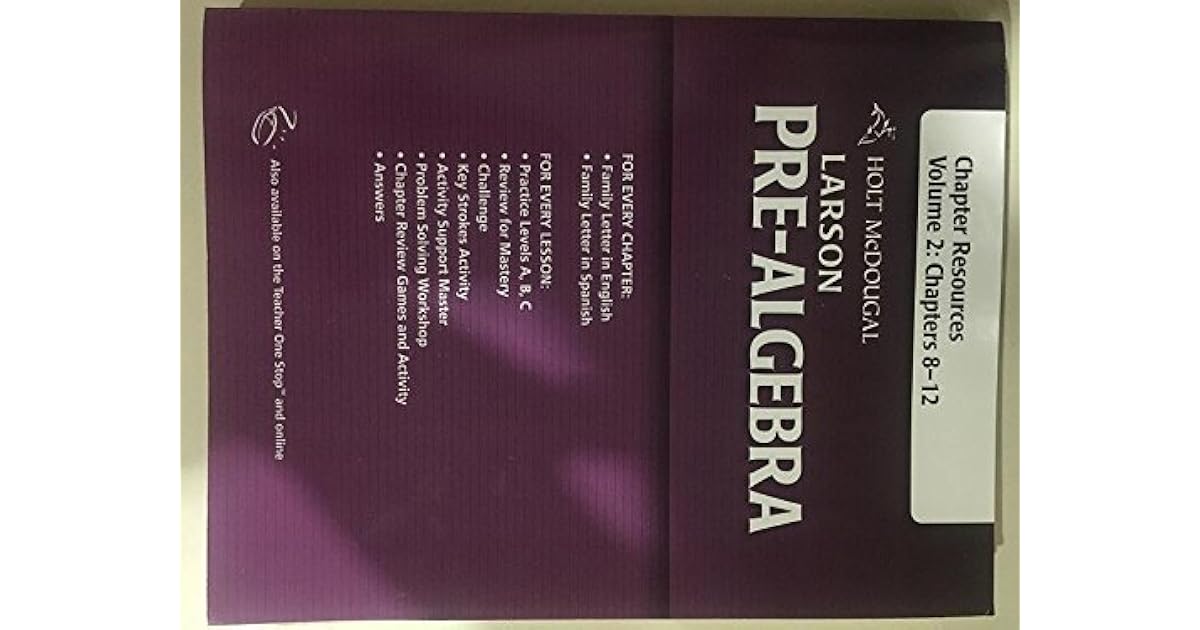 Holt McDougal Larson Pre Algebra Chapter Resources Volume 2 By Holt