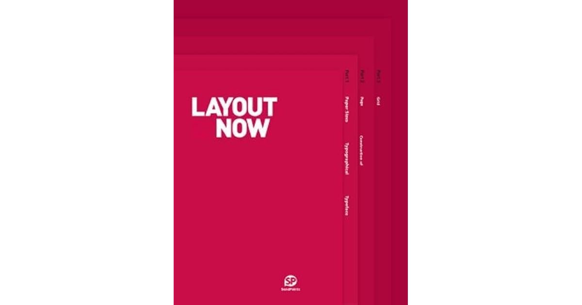 Layout Now: The Arrangement of Text & Graphics by SendPoints