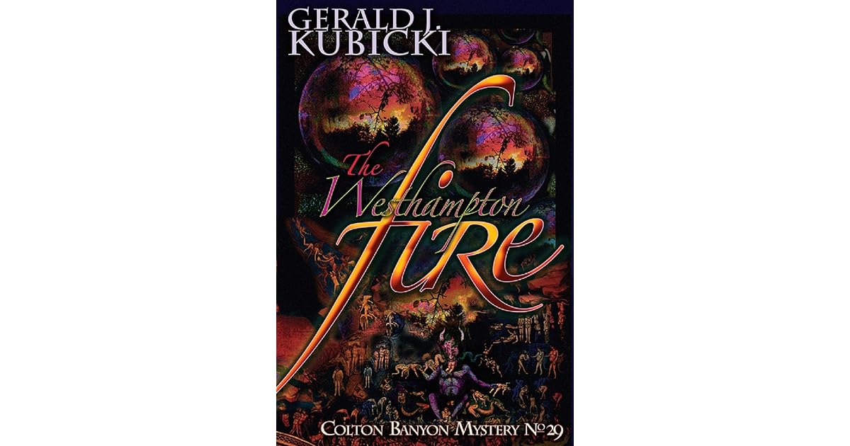 The Westhampton Fire by Gerald J. Kubicki