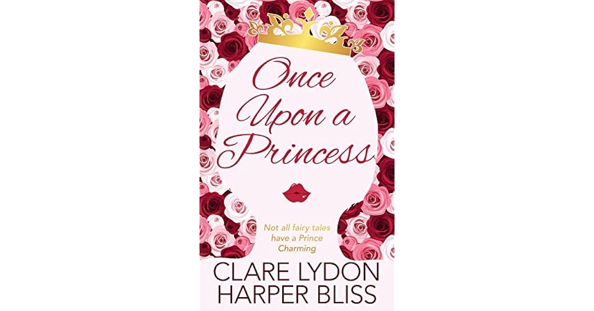 Once Upon a Princess by Clare Lydon