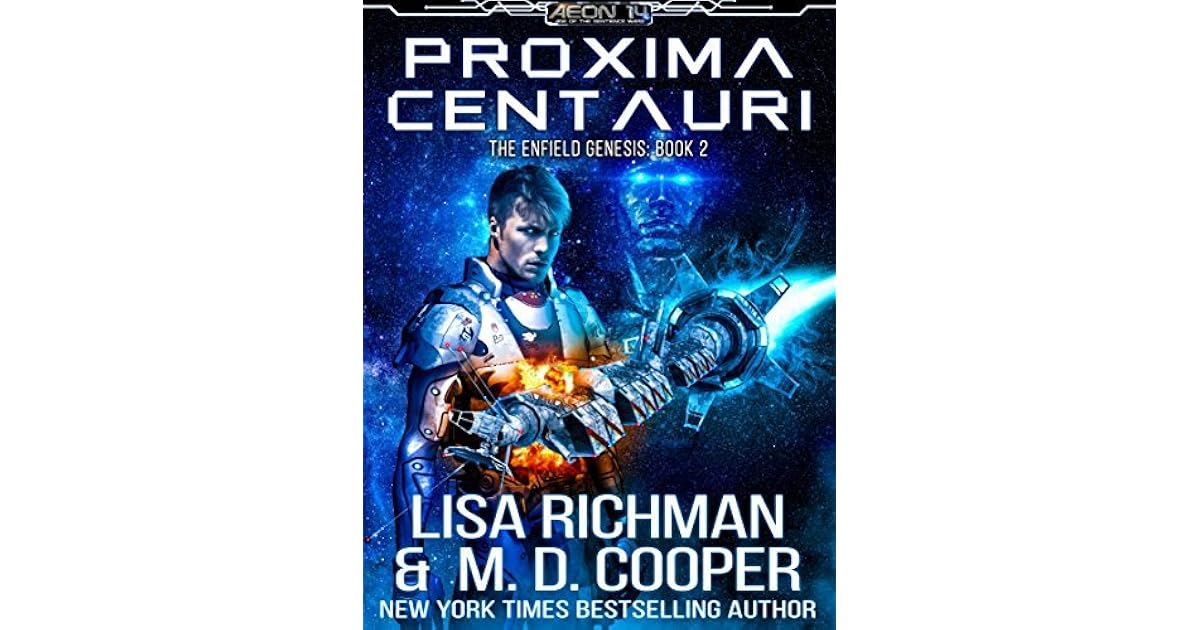 Proxima Centauri (Aeon 14: Enfield Genesis, #2) by Lisa Richman