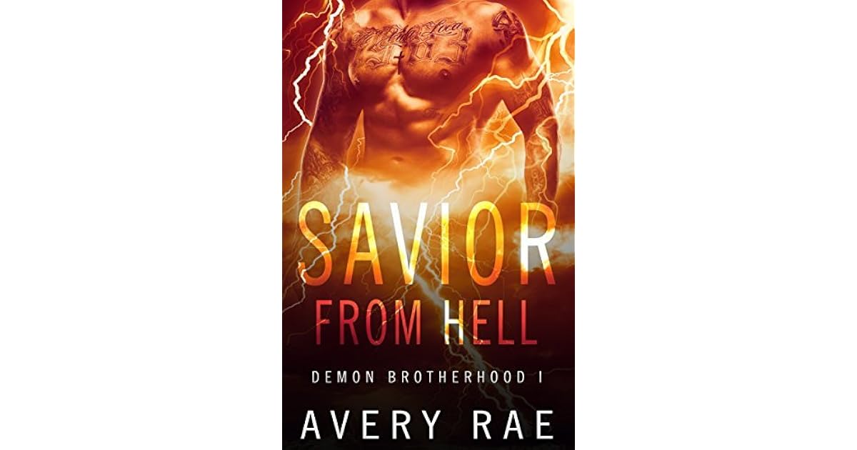 Savior From Hell (Demon Brotherhood #1) by Avery Rae