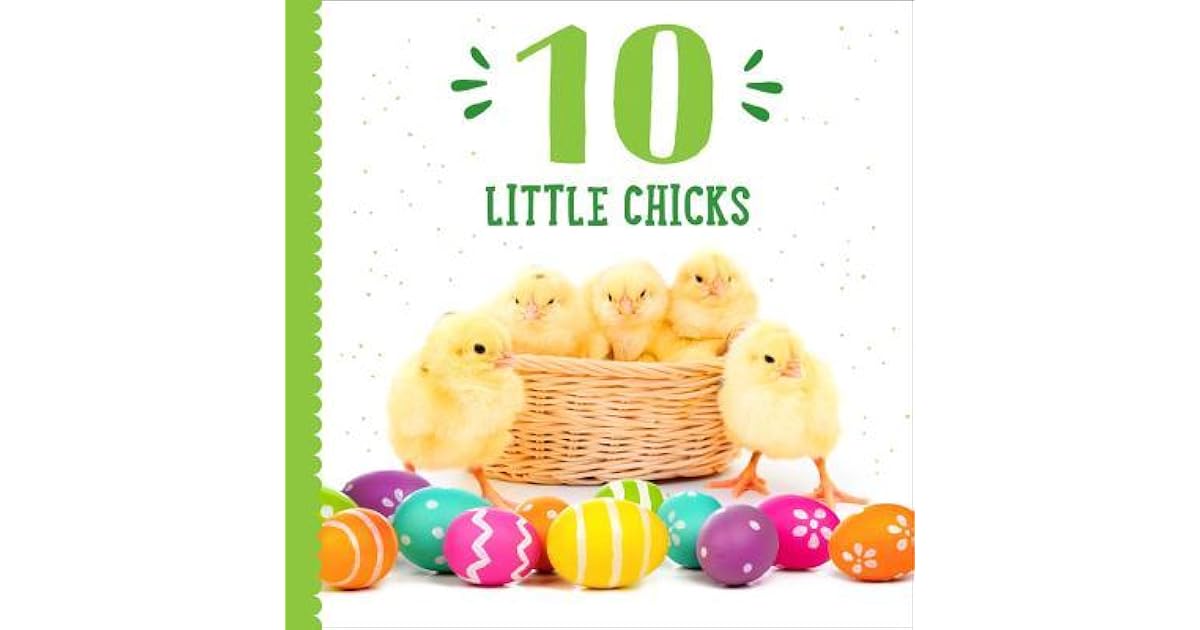 10 Little Chicks by Taylor Garland