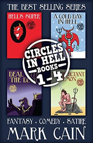 Circles In Hell, Books 1-4: The Boxed Set Edition by Mark Cain