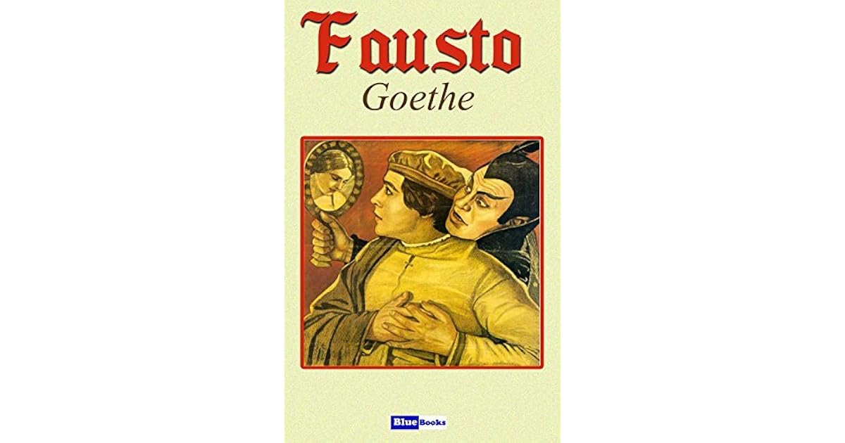 Fausto by Johann Wolfgang von Goethe