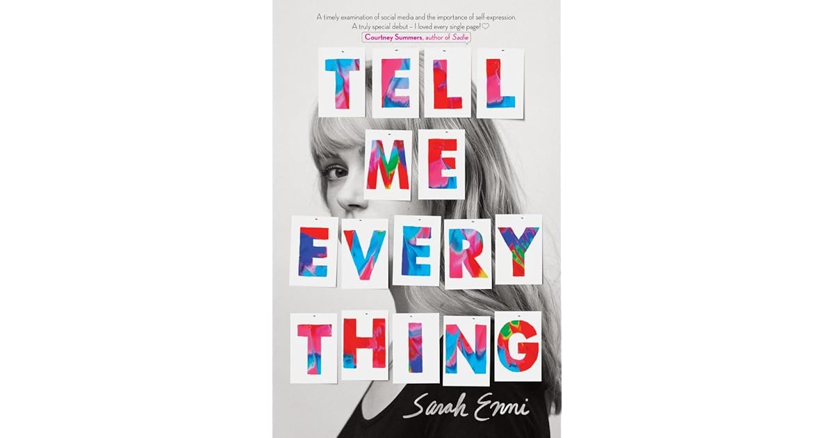 Tell Me Everything by Sarah Enni