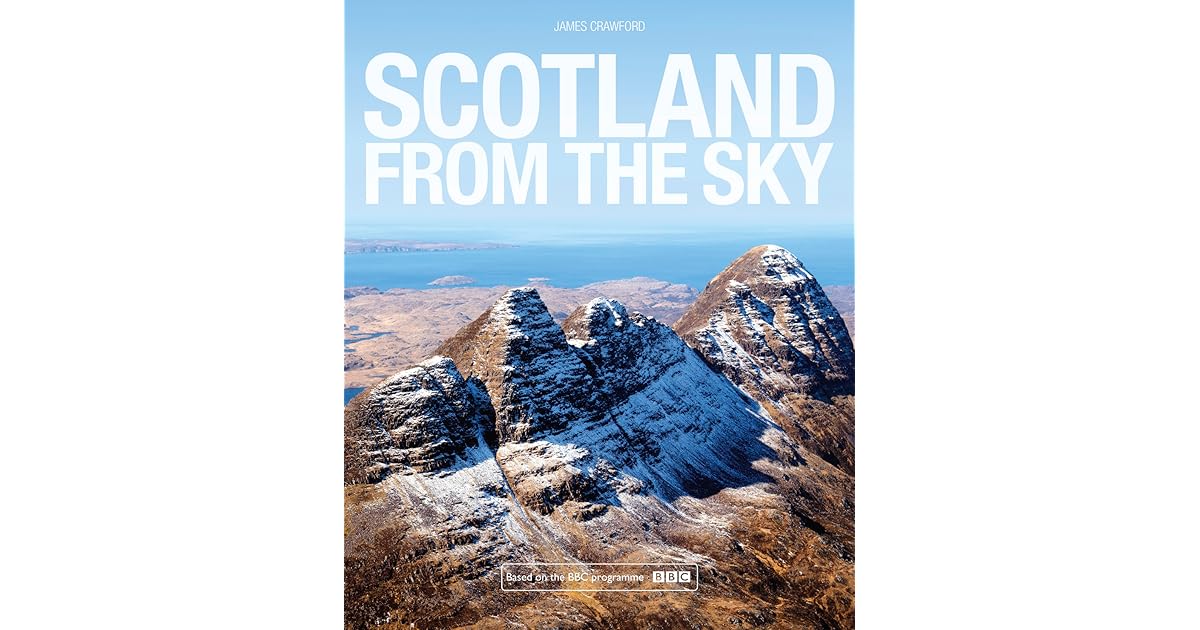 Scotland from the Sky by James Crawford