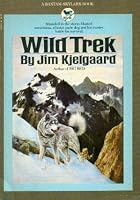 Wild Trek by Jim Kjelgaard
