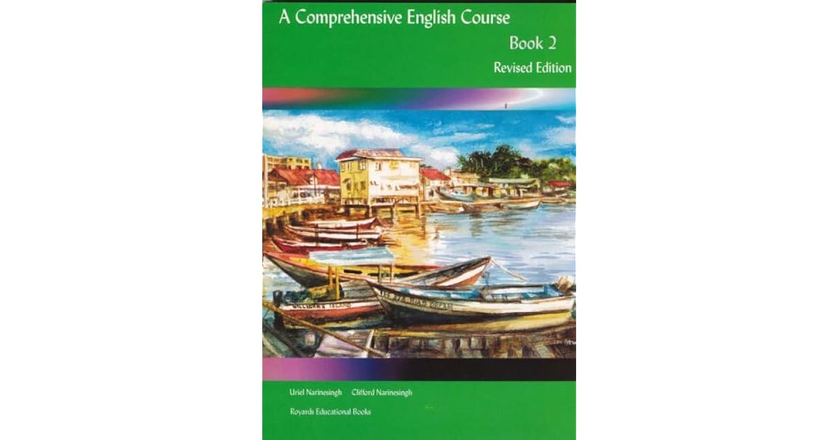 A Comprehensive English Course: Bk. 2 by Clifford Narinesingh