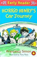 Horrid Henry's Car Journey by Francesca Simon