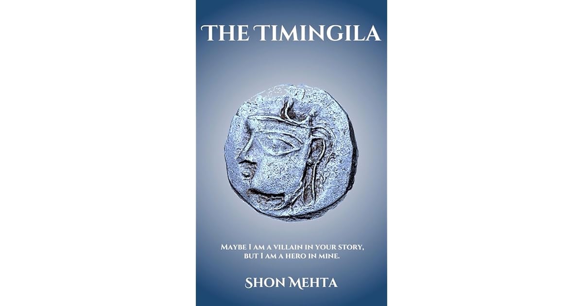 The Timingila by Shon Mehta