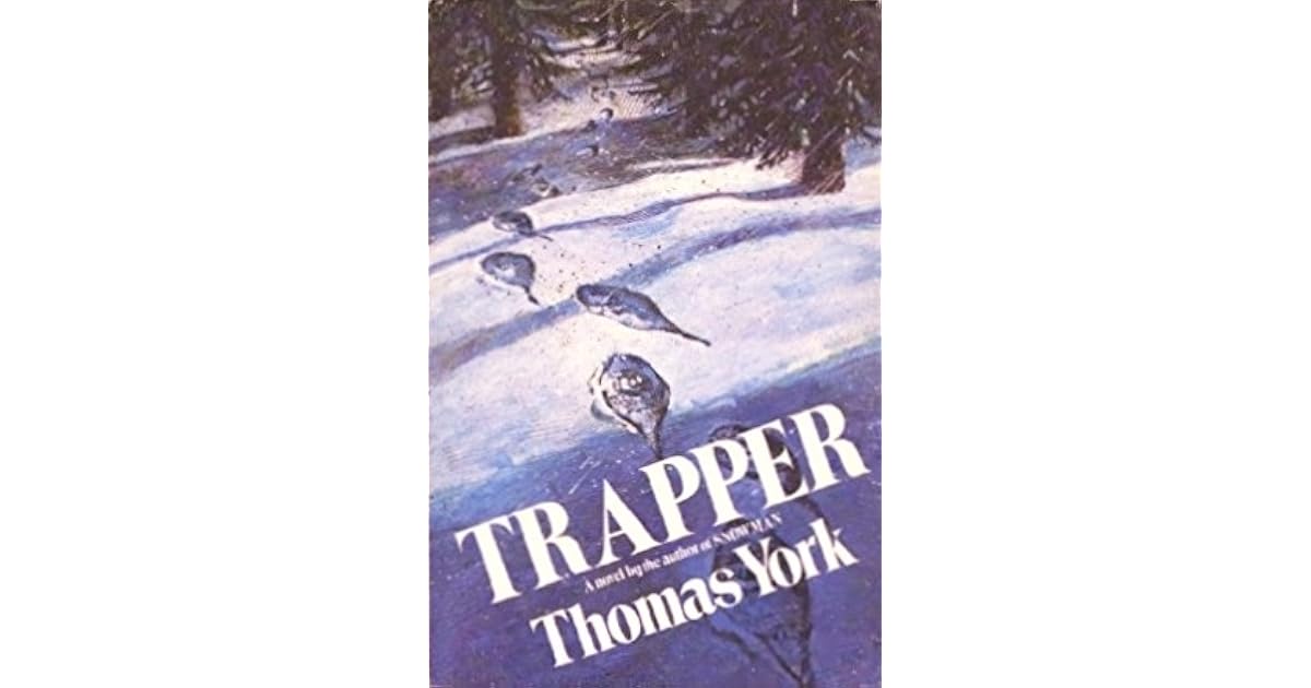 Trapper by Thomas York