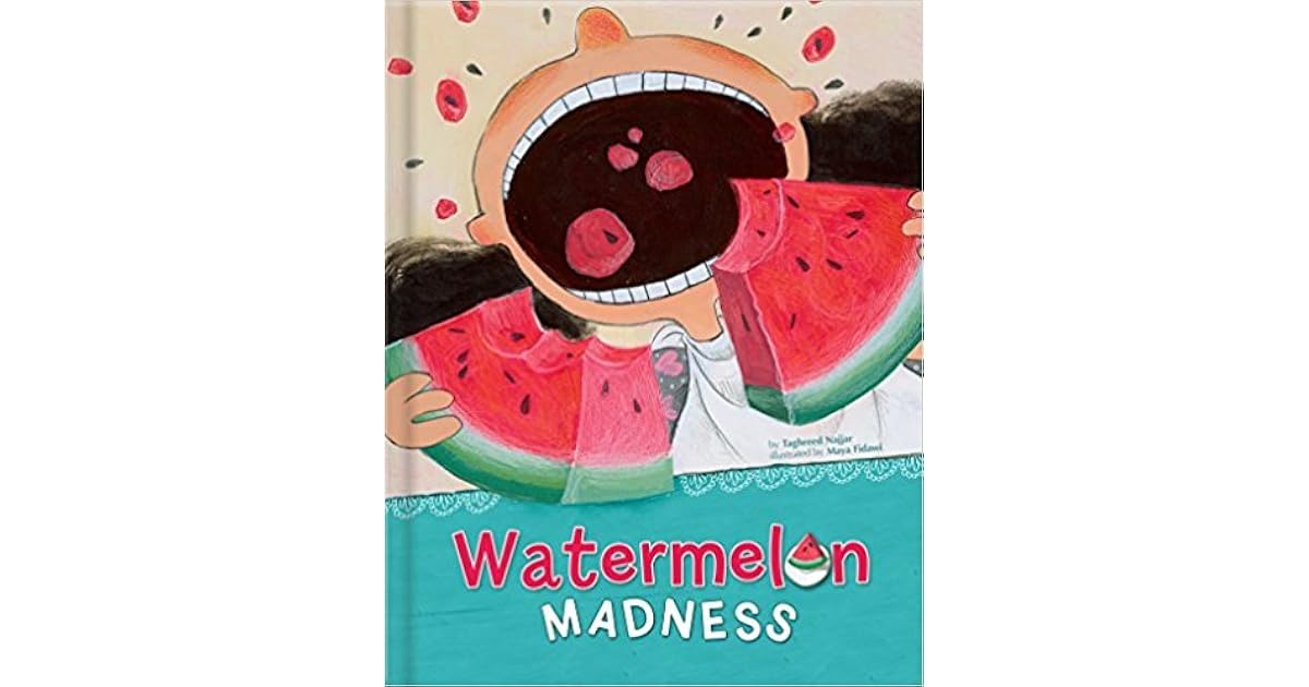 Watermelon Madness by Taghreed Najjar