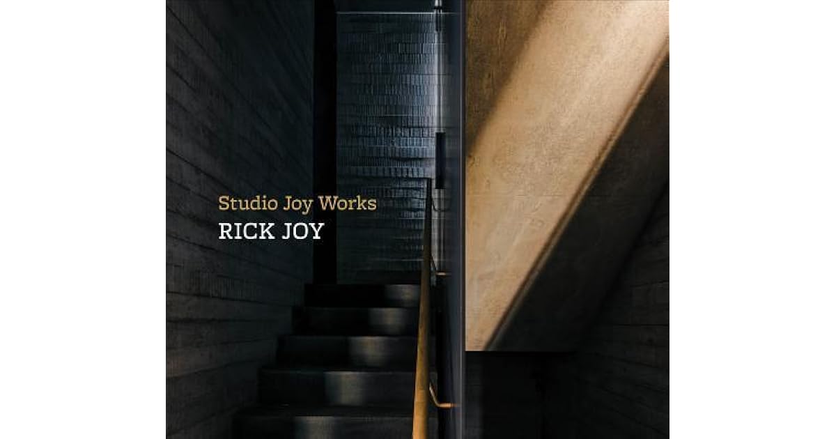 Studio Joy Works by Rick Joy