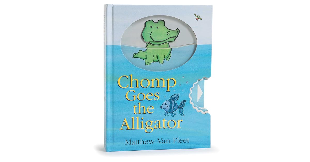 Chomp Goes the Alligator by Matthew Van Fleet