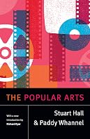 The Popular Arts by Stuart Hall