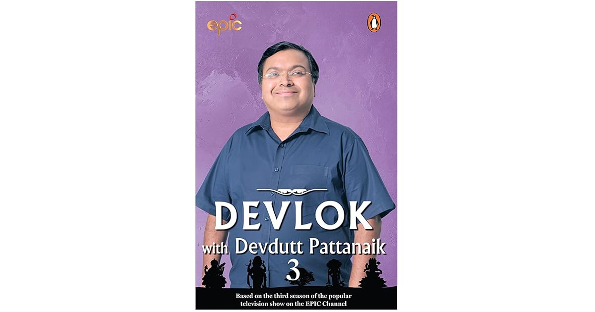 Devlok with Devdutt Pattanaik 3 by Devdutt Pattanaik