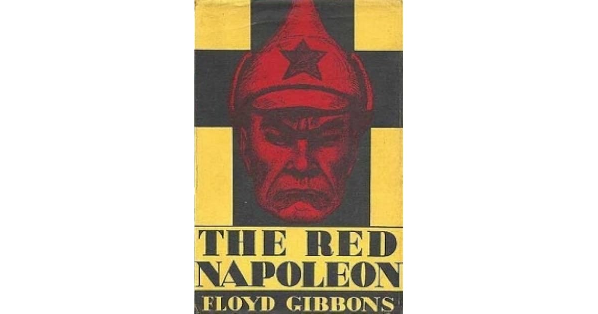The Red Napoleon by Floyd Gibbons