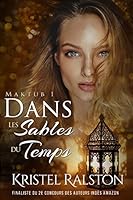 Entre las arenas del tiempo by Kristel Ralston