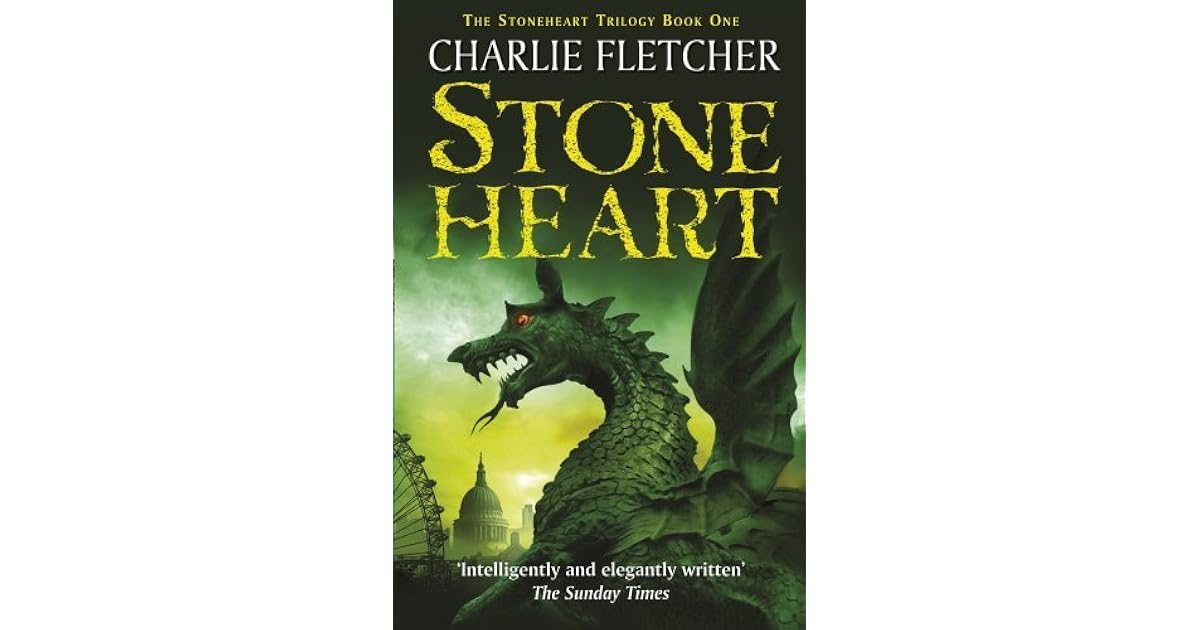 Stoneheart (Stoneheart trilogy, #1) by Charlie Fletcher