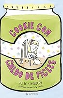 Like Pickle Juice on a Cookie (Eleanor, #1) by Julie Sternberg