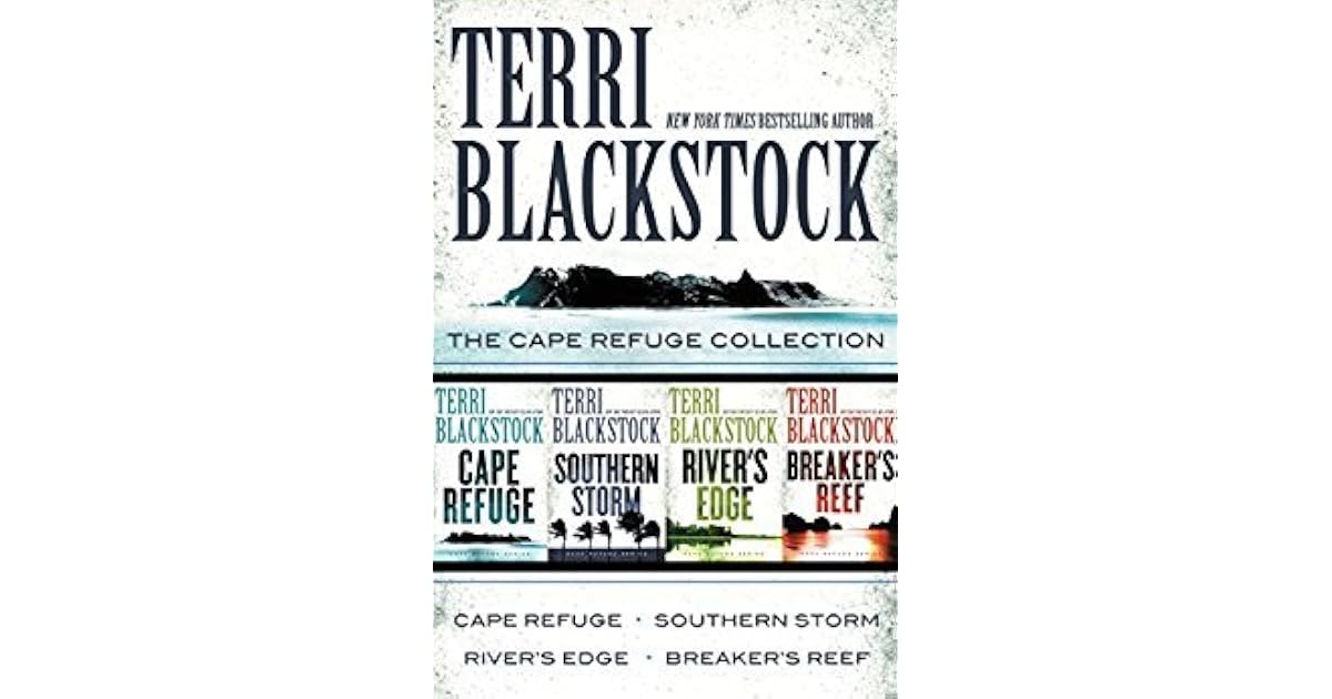 The Cape Refuge Collection: Cape Refuge, Southern Storm, River's Edge ...