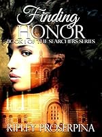 Finding Honor (The Searchers, #1) by Ripley Proserpina